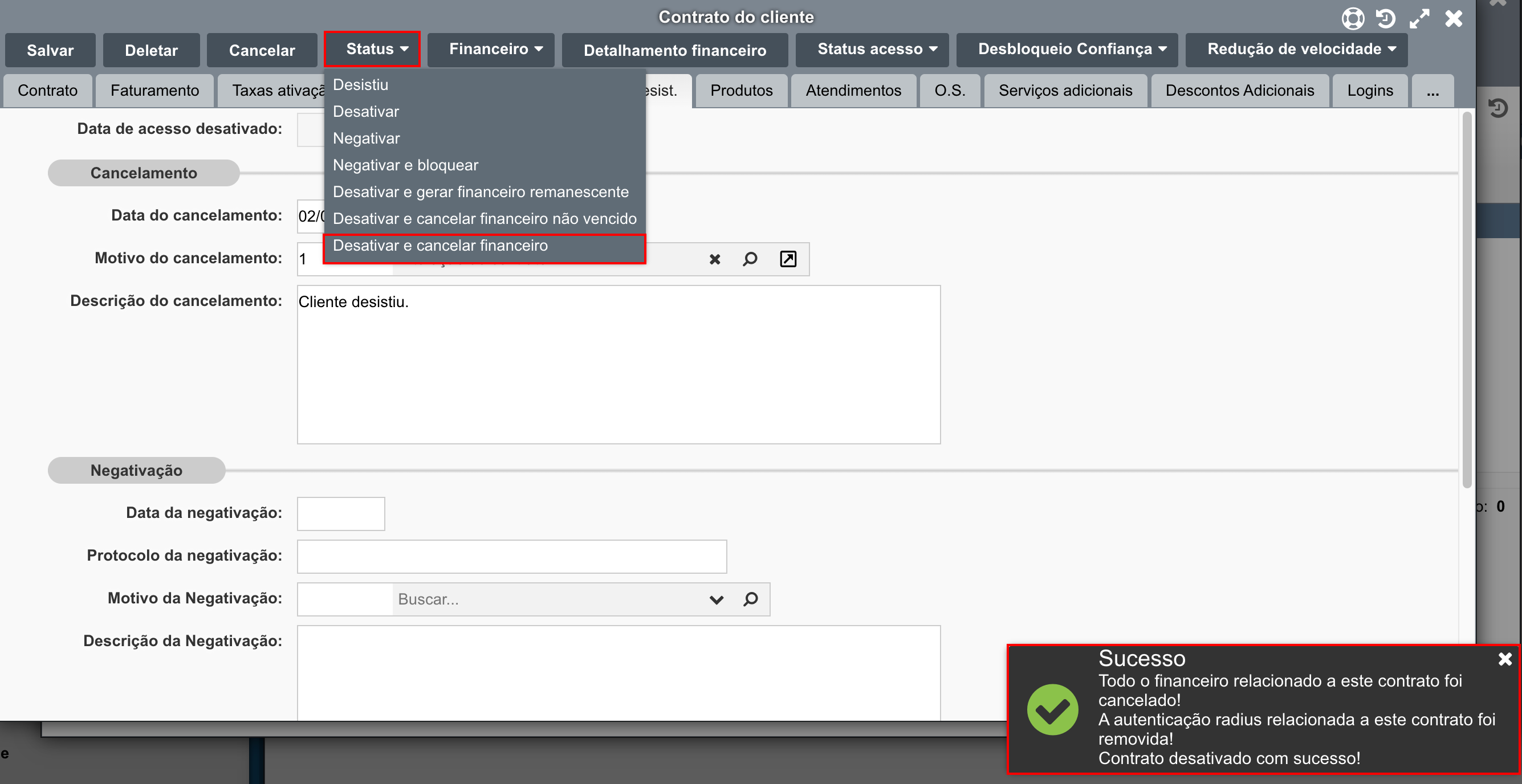 Desativar contrato e cancelar financeiro | IXCWiki